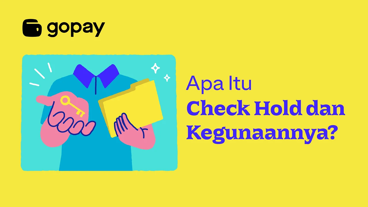 Apa Itu Check Hold dan Kegunaannya?