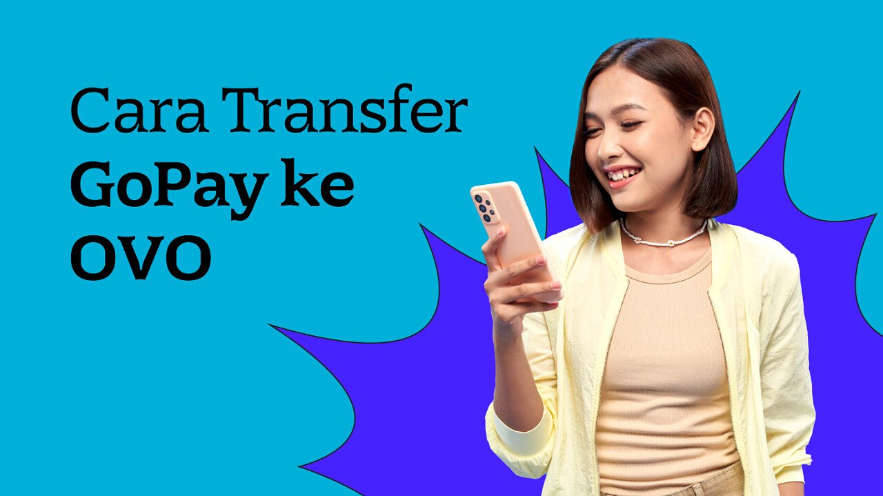 Cara Transfer GoPay ke OVO Lewat Aplikasi GoPay