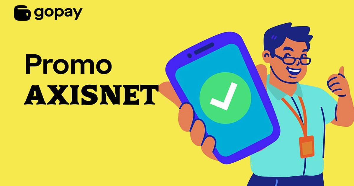 Promo AXISNet: Cashback hingga 10.000 GoPay Coins