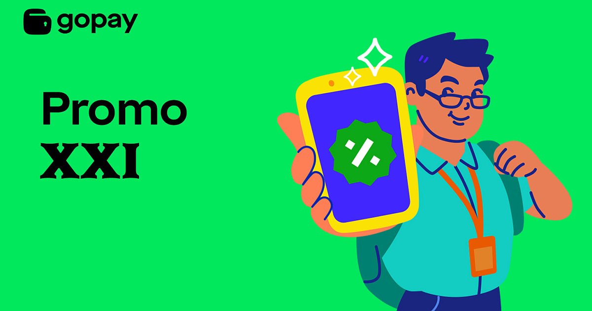 Promo XXI: Cashback hingga 20.000 GoPay Coins