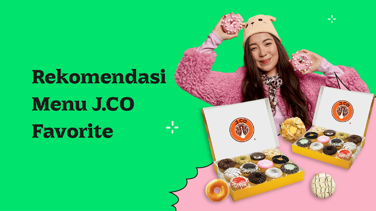 Rekomendasi Menu J.CO Terbaik untuk Camilanmu!