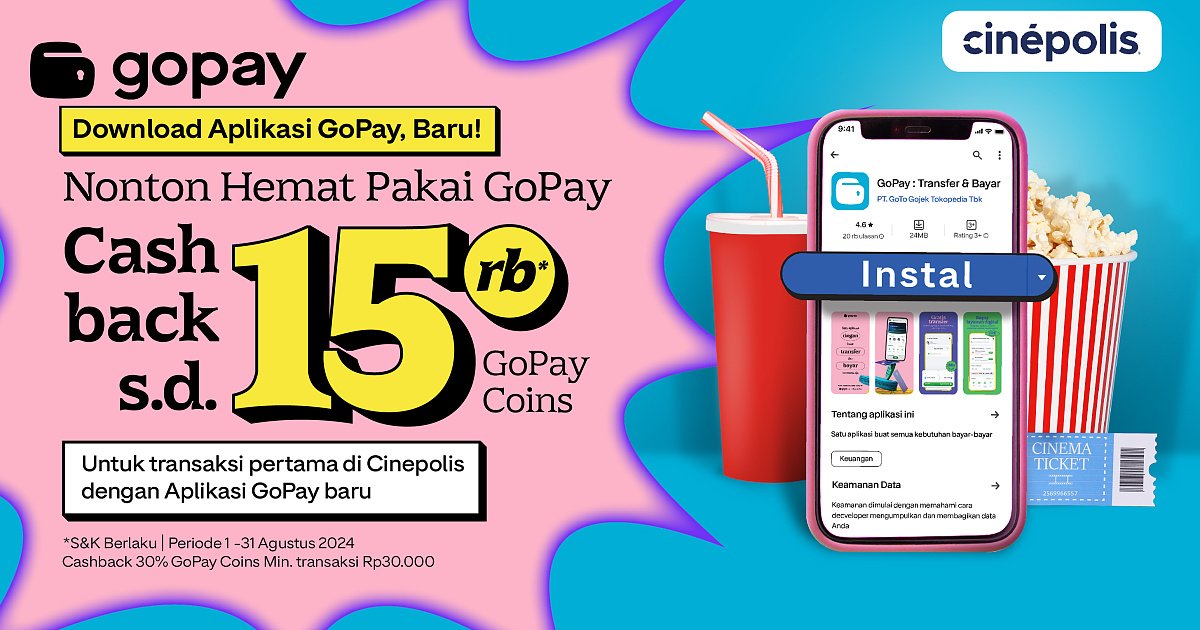 Promo Cinepolis: Cashback hingga 15.000 GoPay Coins