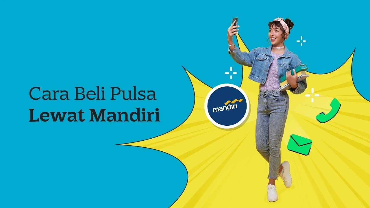 Cara Beli Pulsa di M-Banking Mandiri, Praktis dan Aman!