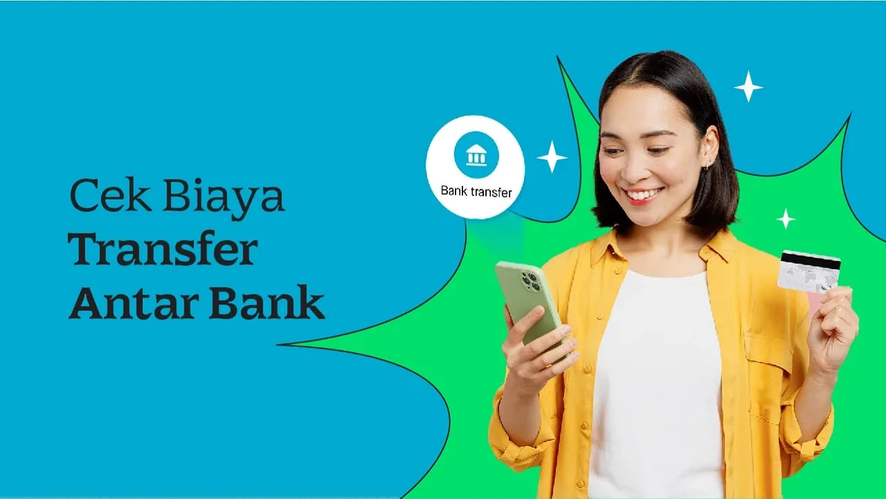 Tips Dapetin Biaya Transfer Antar Bank Gratis, Ini Caranya!