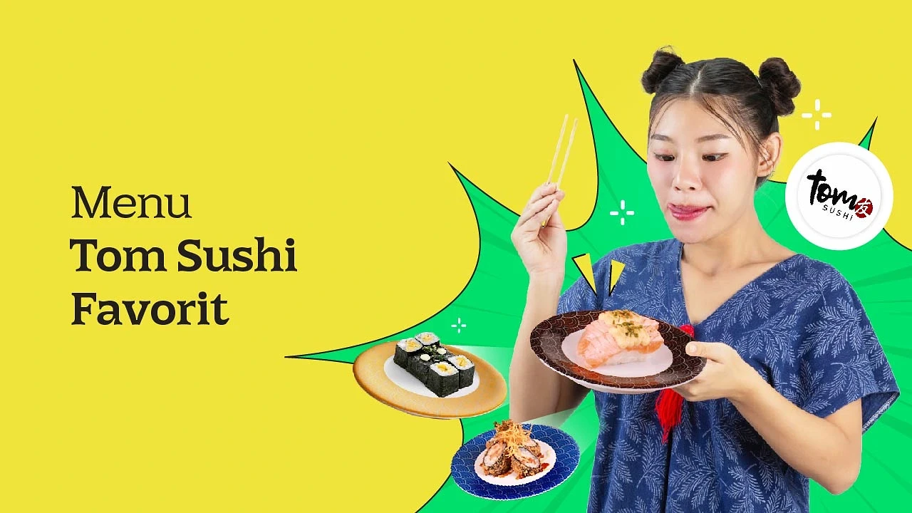 Pilihan 7 Menu Tom Sushi Lengkap dengan Harganya 2025