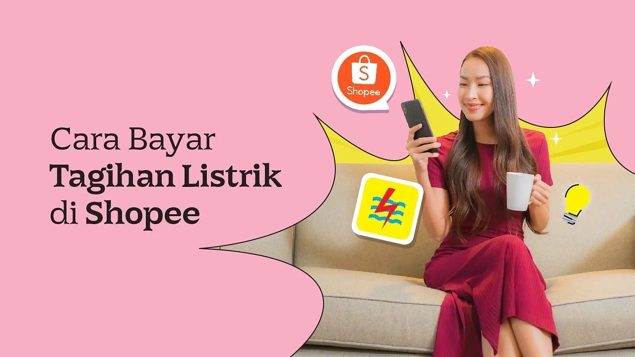 Ini Dia Cara Bayar Tagihan Listrik di Shopee yang Mudah