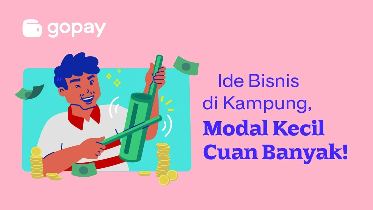 10 Ide Bisnis di Kampung, Modal Kecil Cuan Banyak!