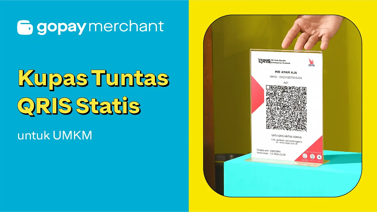 Kupas Tuntas QRIS Statis untuk UMKM