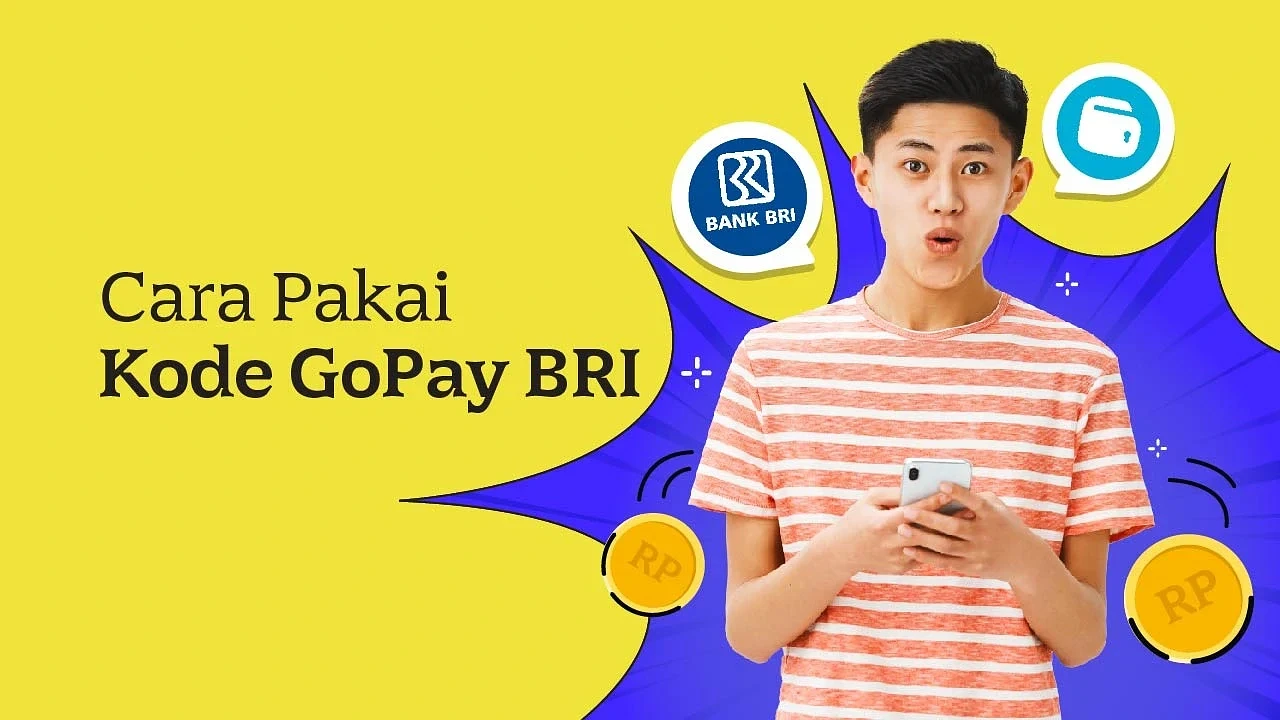 Langkah Mudah Menggunakan Kode GoPay BRI, Lengkap