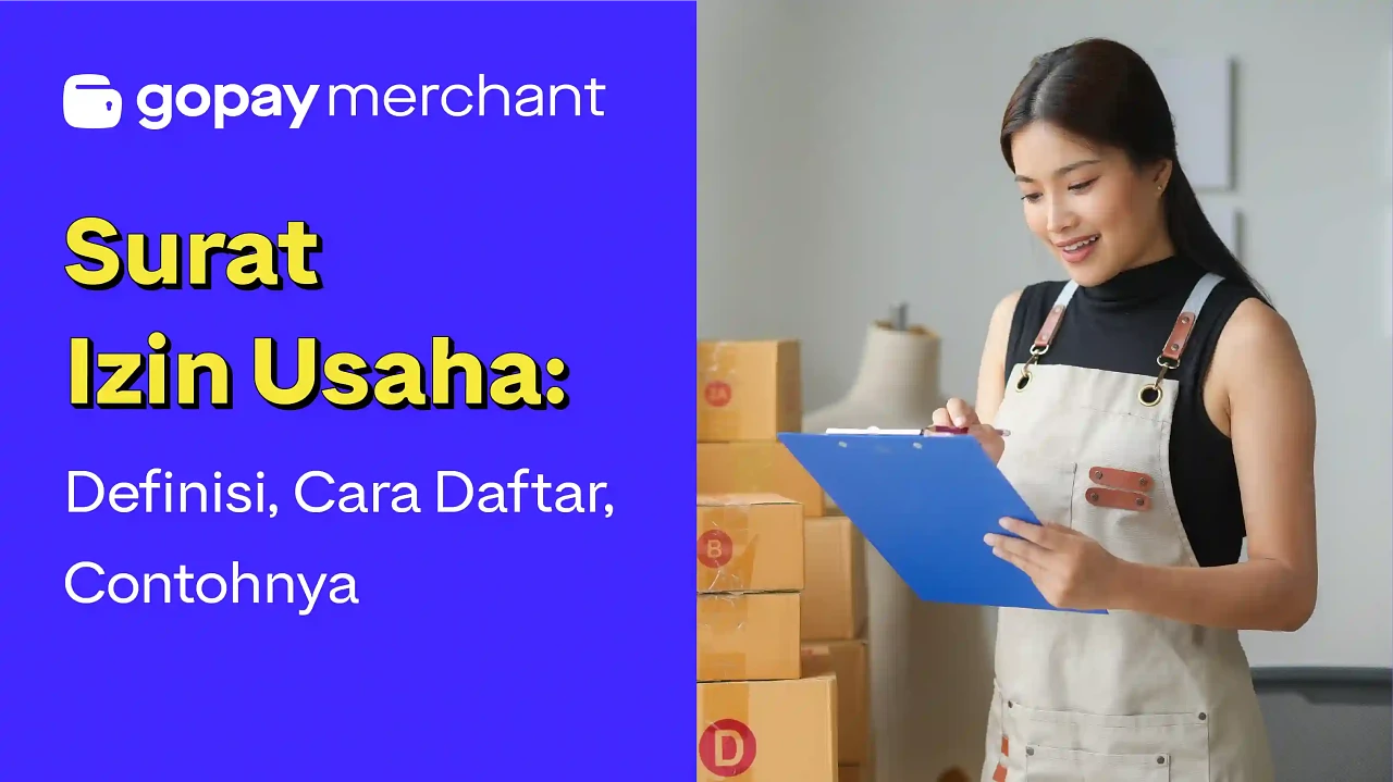 Surat Izin Usaha: Definisi, Cara Daftar, Contohnya