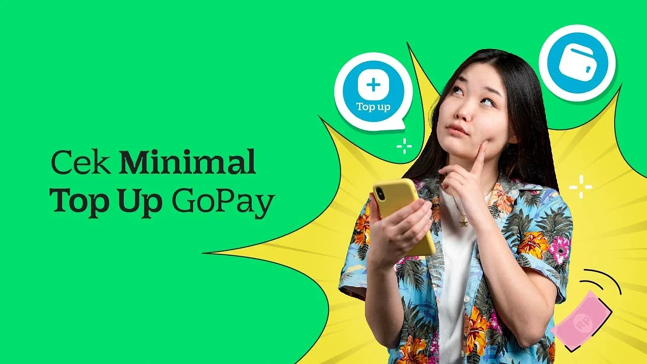 Cek Minimal Top Up GoPay untuk Transaksi Lebih Mudah!
