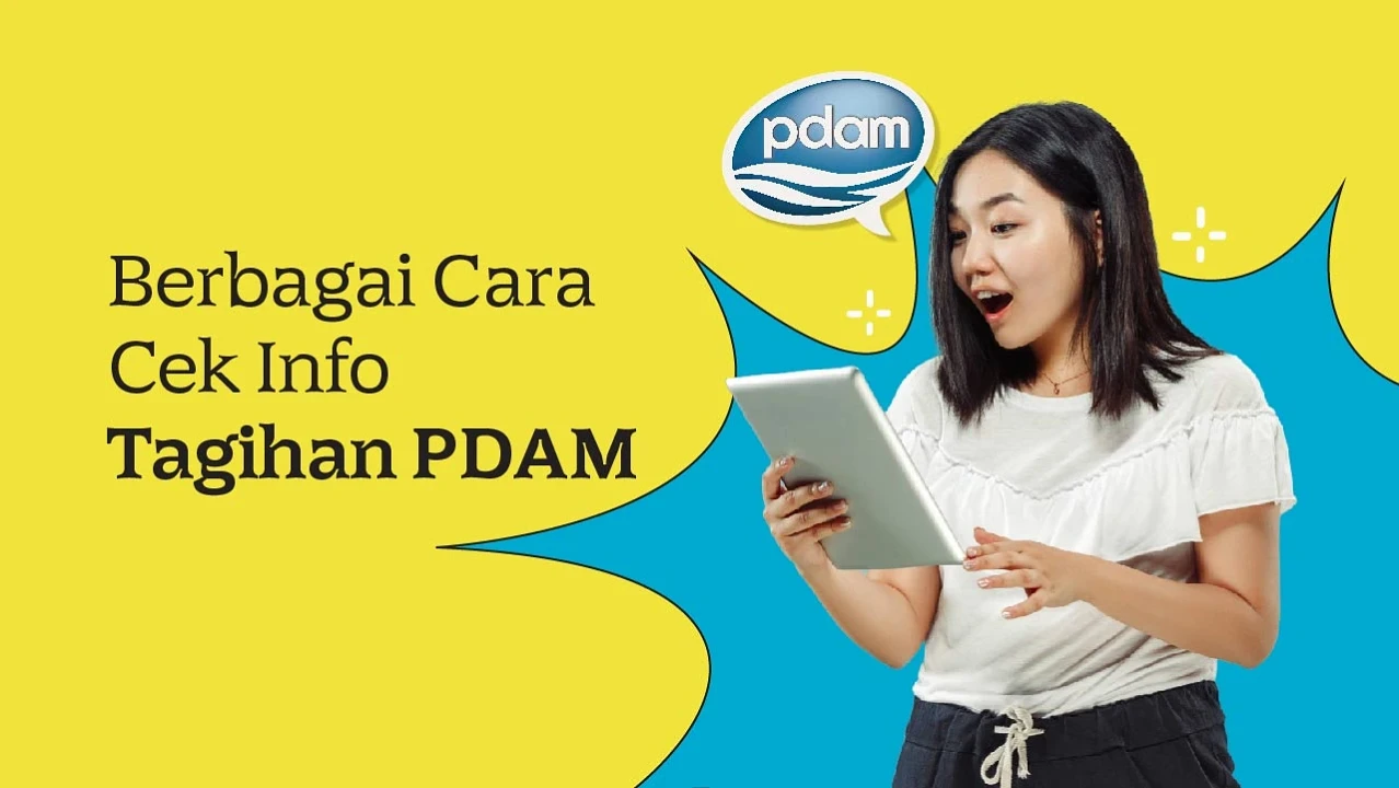 5 Cara Cek Info Tagihan PDAM dengan Mudah