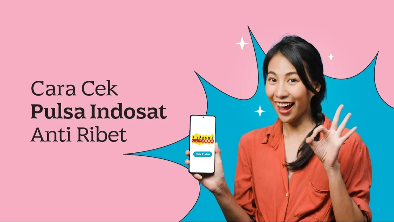 Anti Ribet! Ini Cara Cepat Cek Pulsa Indosat
