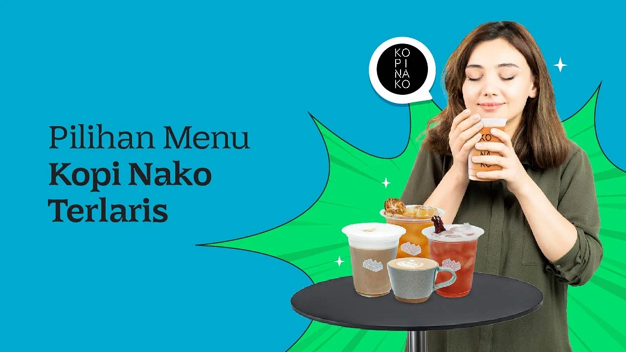 7 Pilihan Menu Kopi Nako Hits untuk Hangout Seru 202
