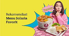 Deretan 5 Menu Solaria yang Selalu Populer & Jadi Idola