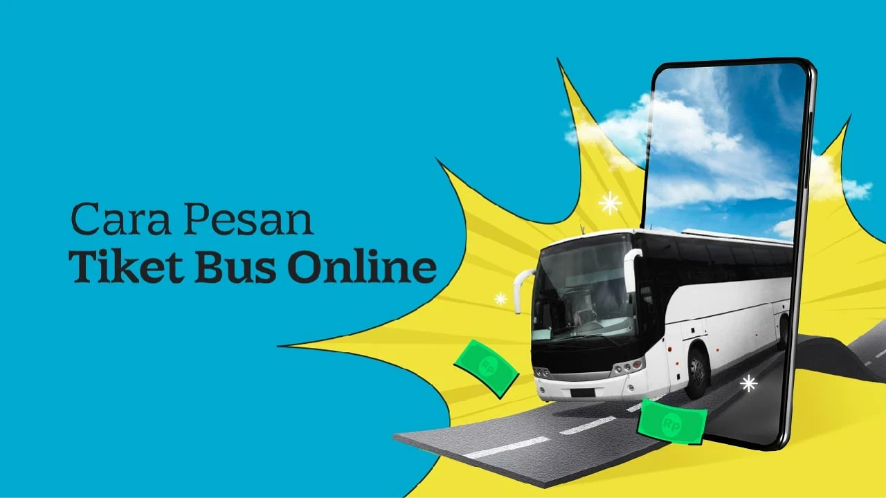 3 Cara Pesan Tiket Bus Online untuk Mudik & Liburan