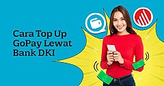 Cek Cara Top Up GoPay Lewat Bank DKI, Mudah dan Aman!