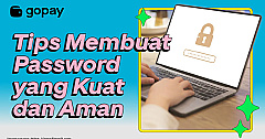 10 Tips Penting agar Password Kamu Lebih Kuat dan Aman