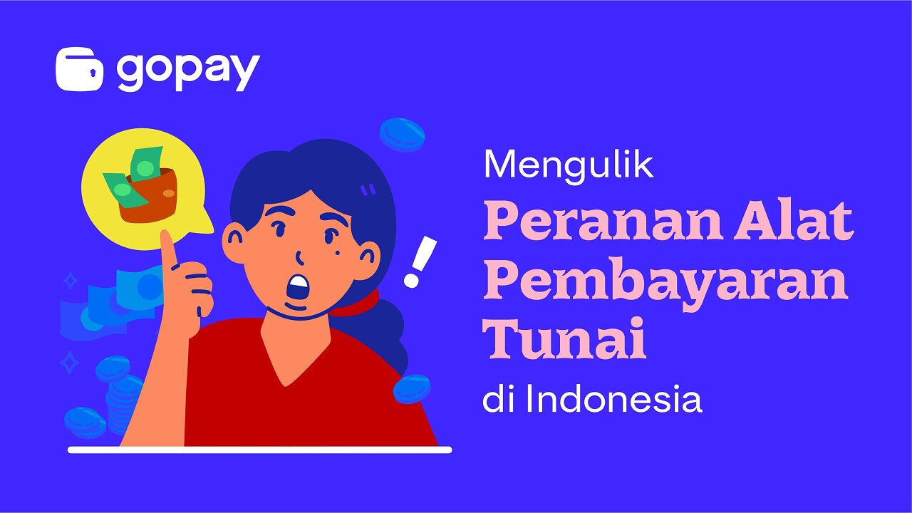 Mengulik Peranan Alat Pembayaran Tunai di Indonesia