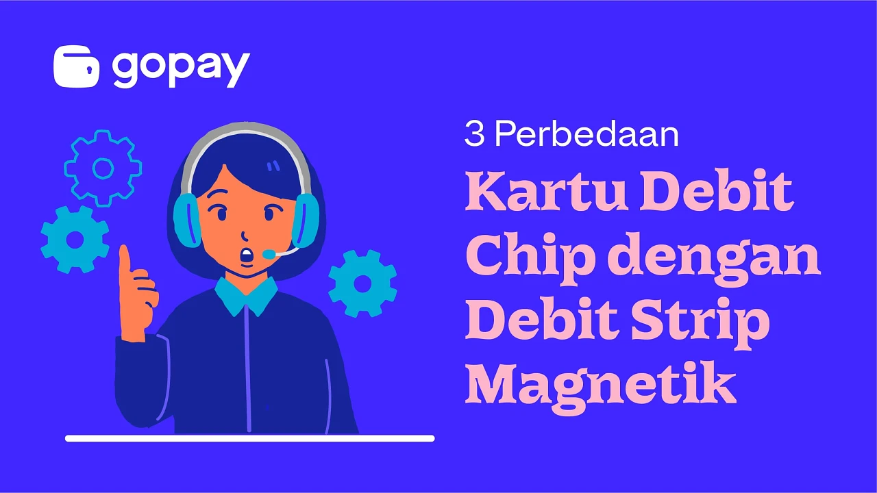 3 Perbedaan Kartu Debit Chip dengan Debit Strip Magnetik
