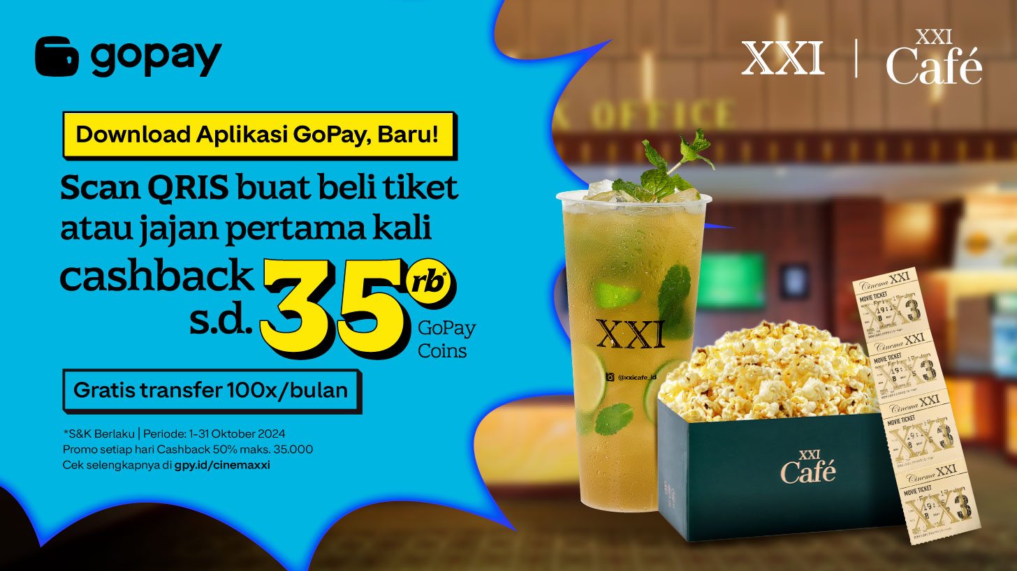 Promo XXI: Cashback hingga 35.000 GoPay Coins