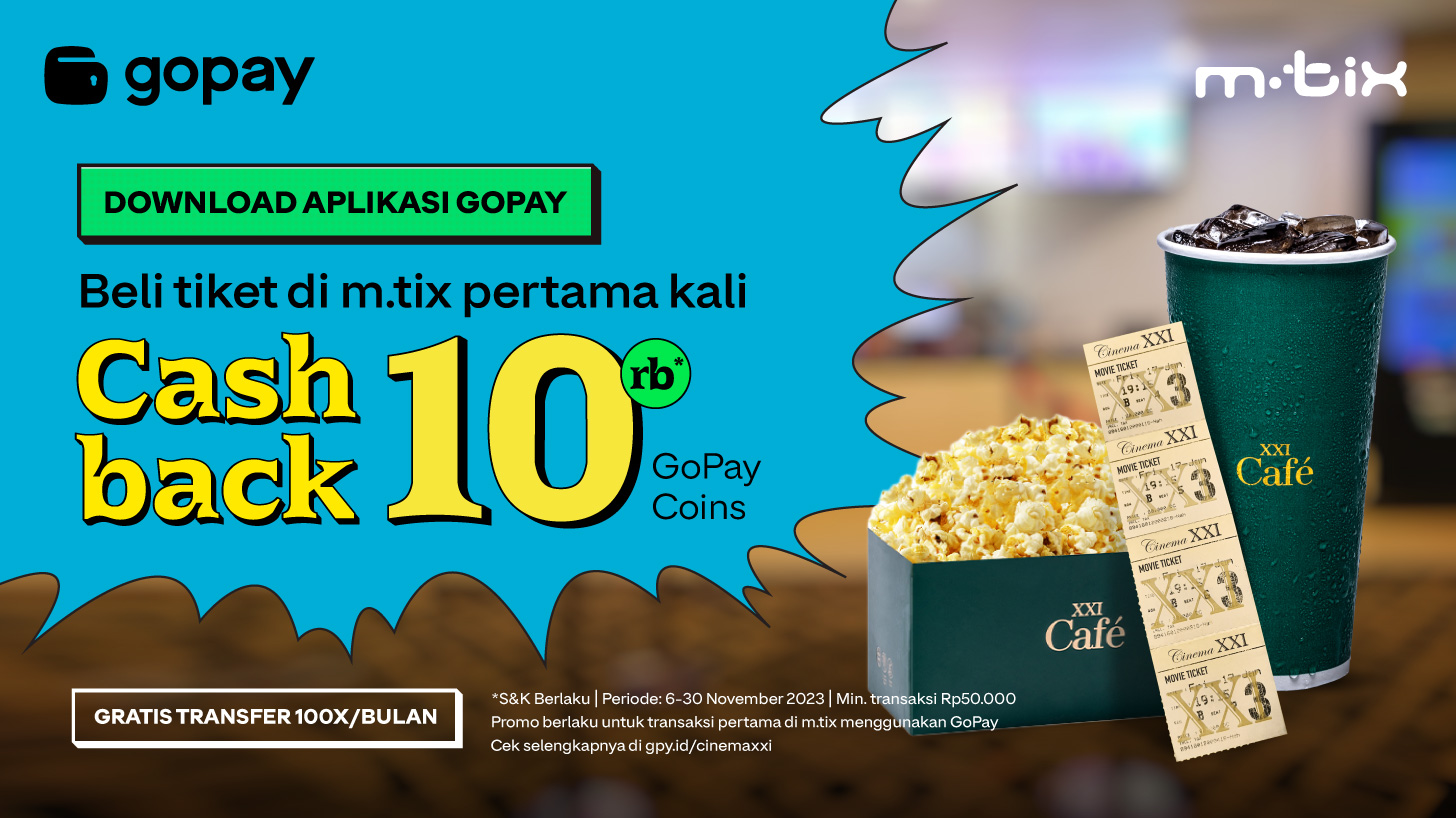 Promo XXI: Cashback hingga 35.000 GoPay Coins
