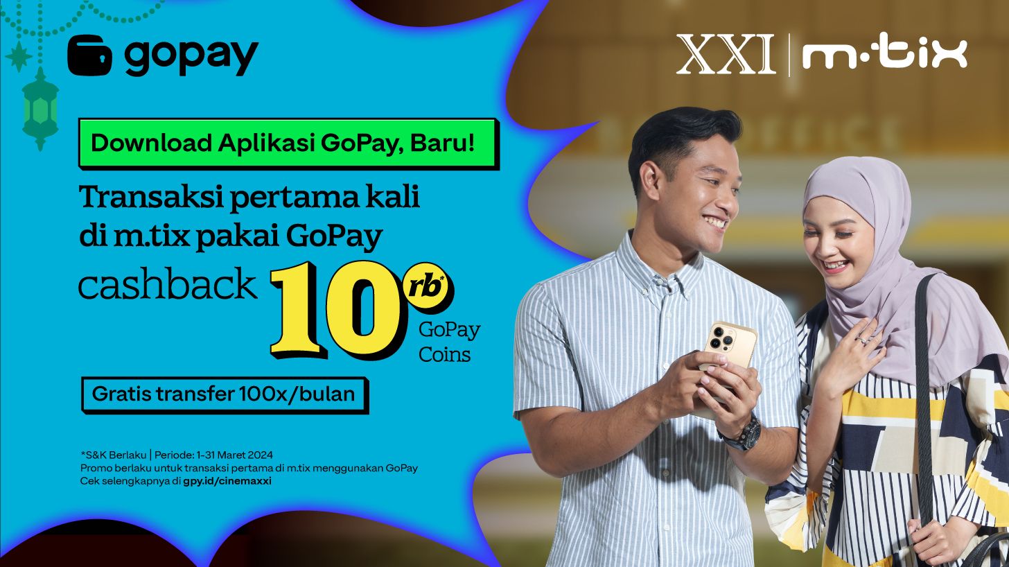 Promo XXI: Cashback hingga 35.000 GoPay Coins